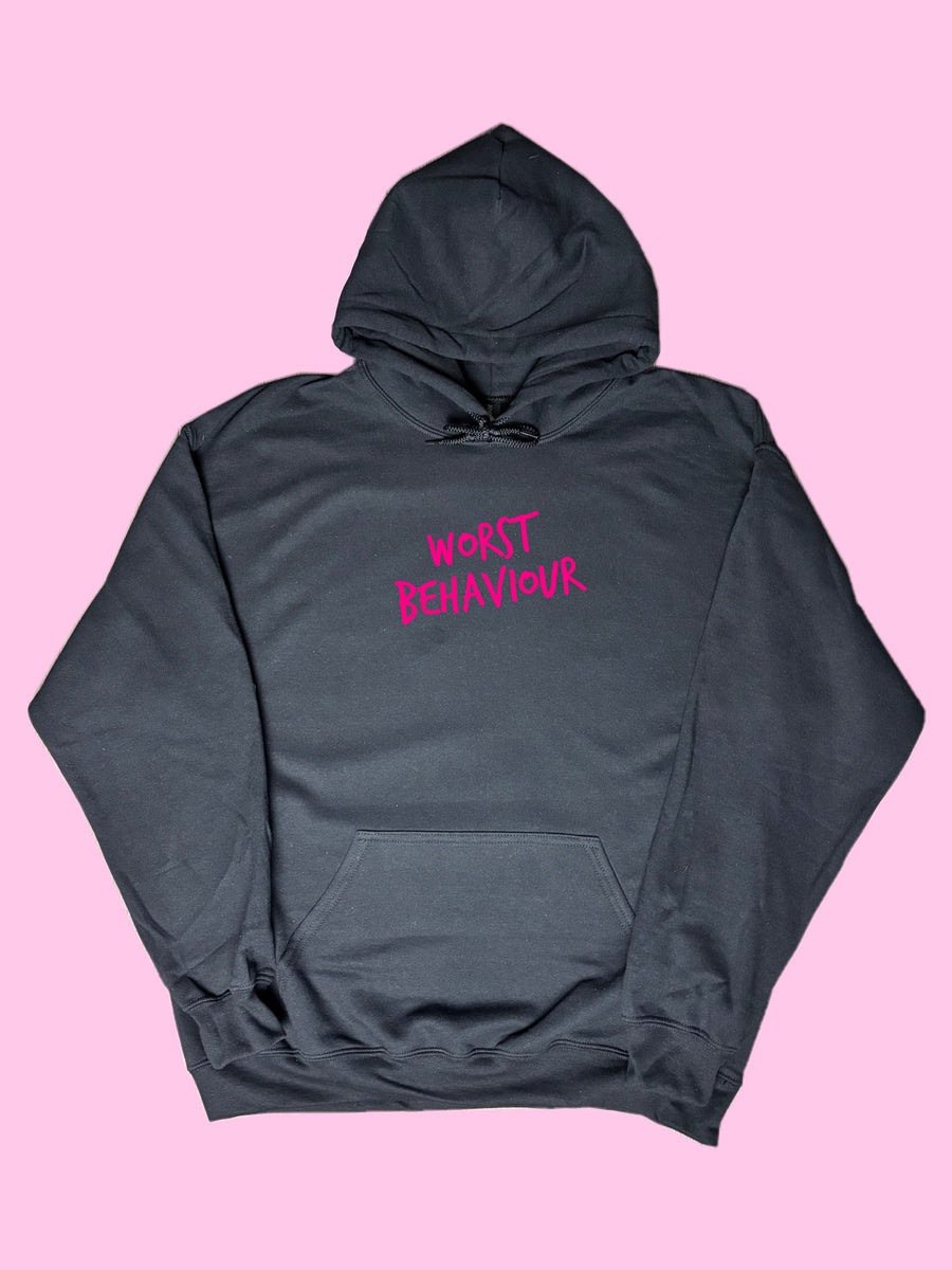 Worst Behaviour- Hoodie – Delicate But Deadly